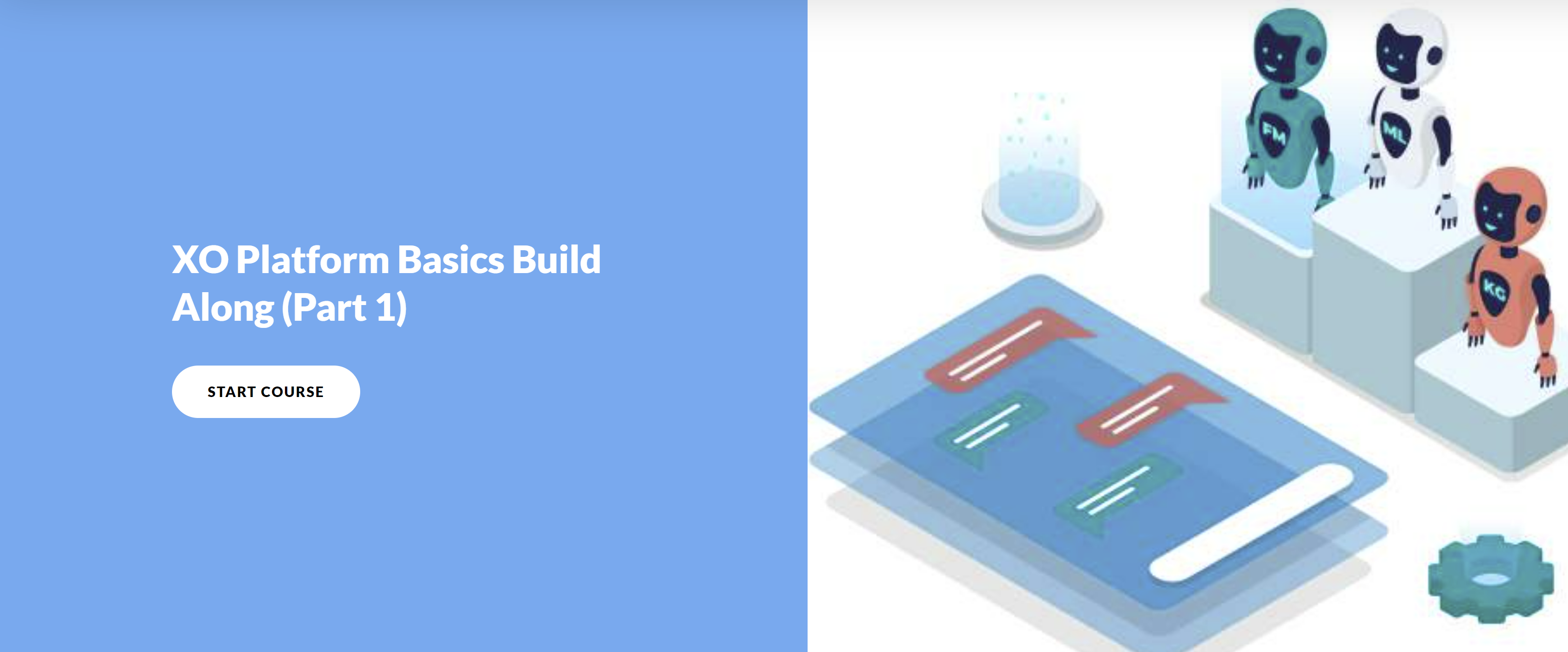 XO Platform Build Along: Part 1 & 2